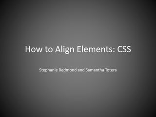 CSS Alignment | PPTX