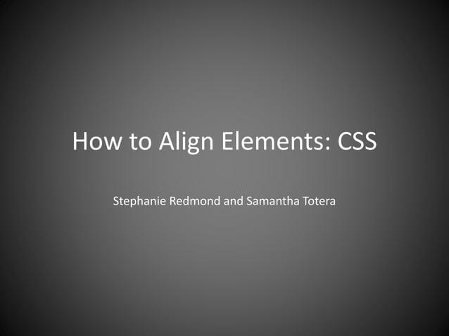 CSS Alignment | PPTX