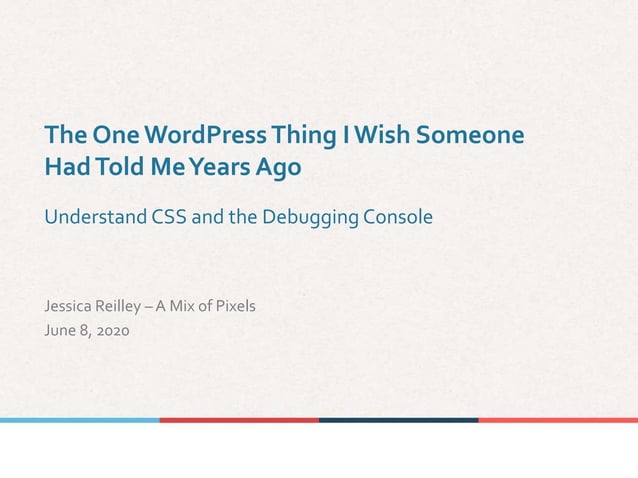 Understanding CSS and the Debugging Console | PPT