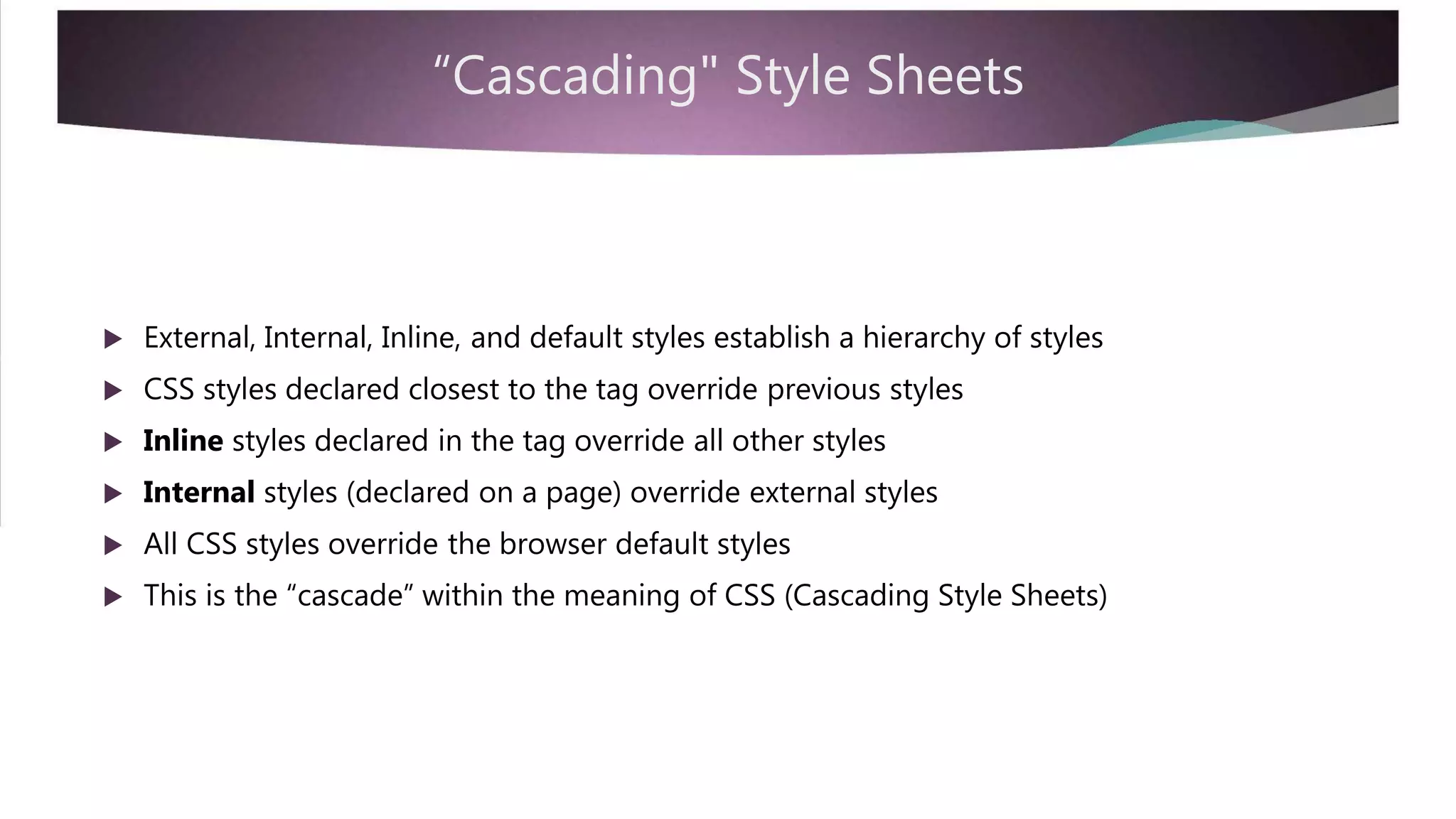 CSS Basics (Cascading Style Sheet) | PPTX | Web Development | Internet
