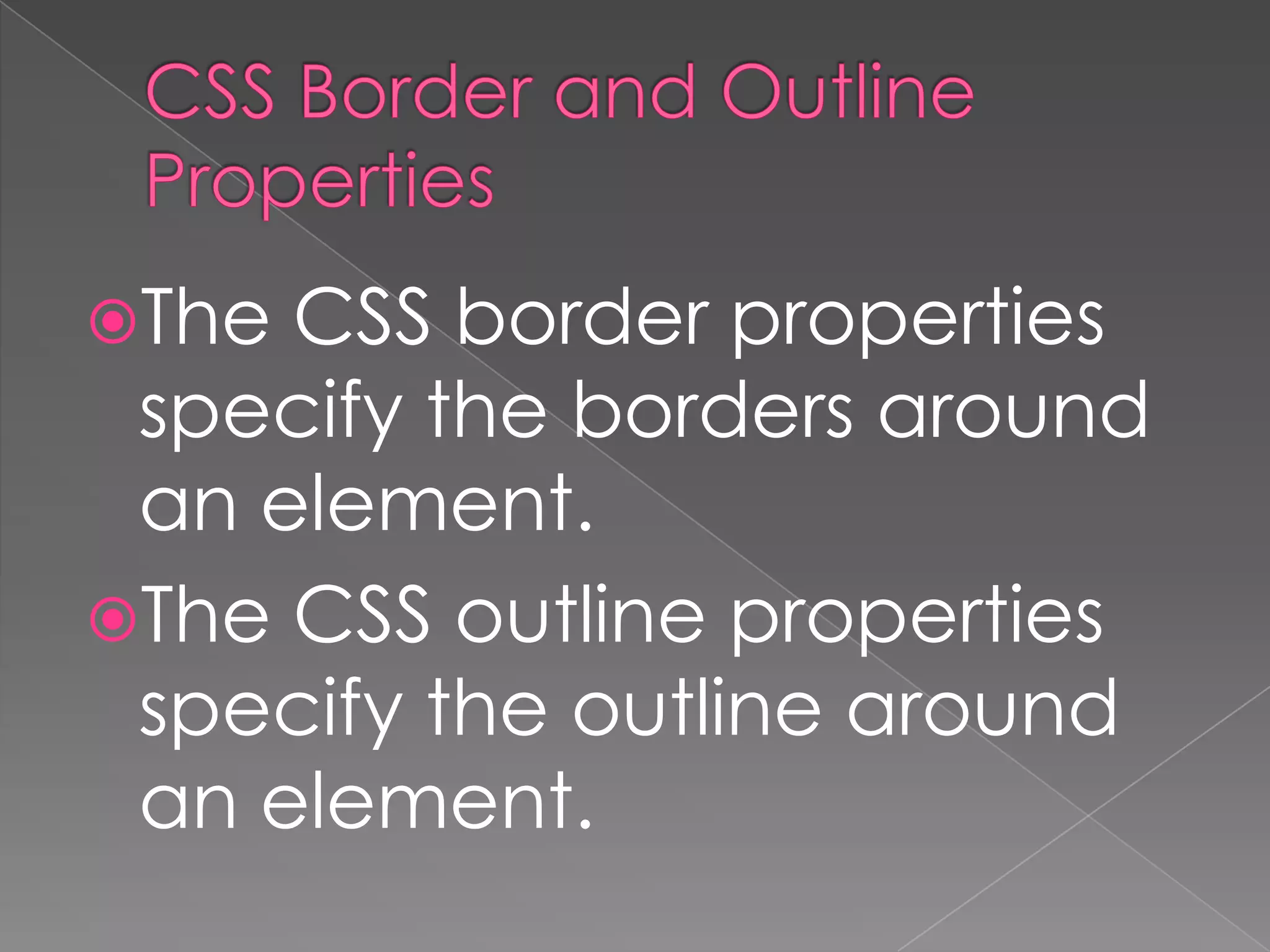 Css border and outline properties | PPTX