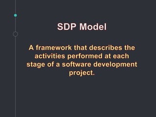 Software Development Process Model(SDPM) | PPT