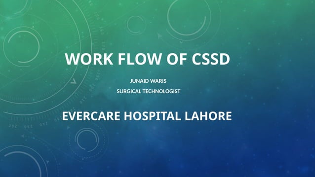 CSSD WORK FLOW.pptx international protocoles | PPTX