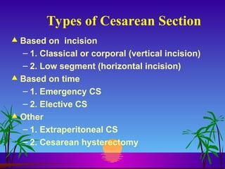 cs section obstetrics and gynaecology ppt | PPT