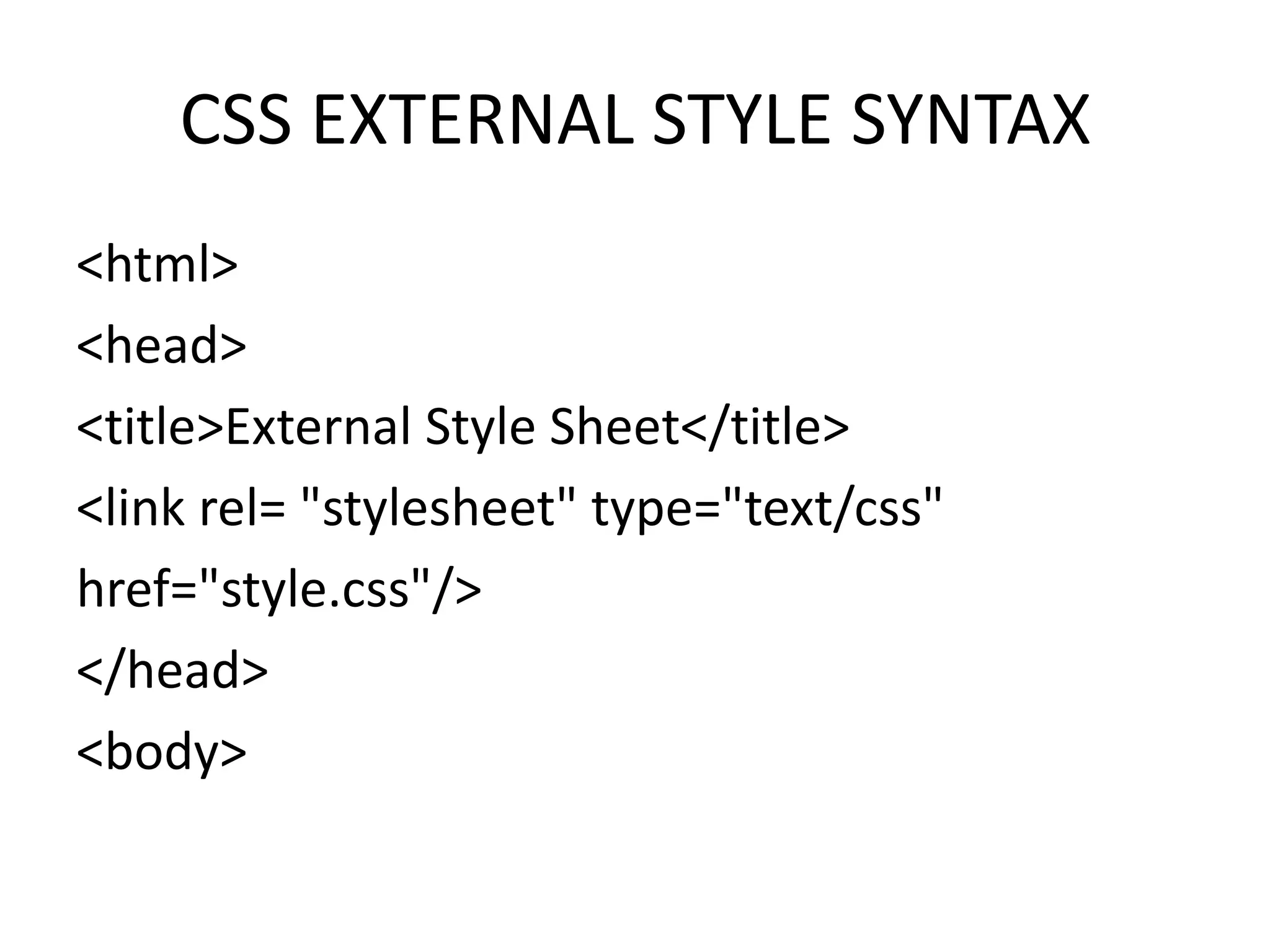 Css external style sheet | PPTX
