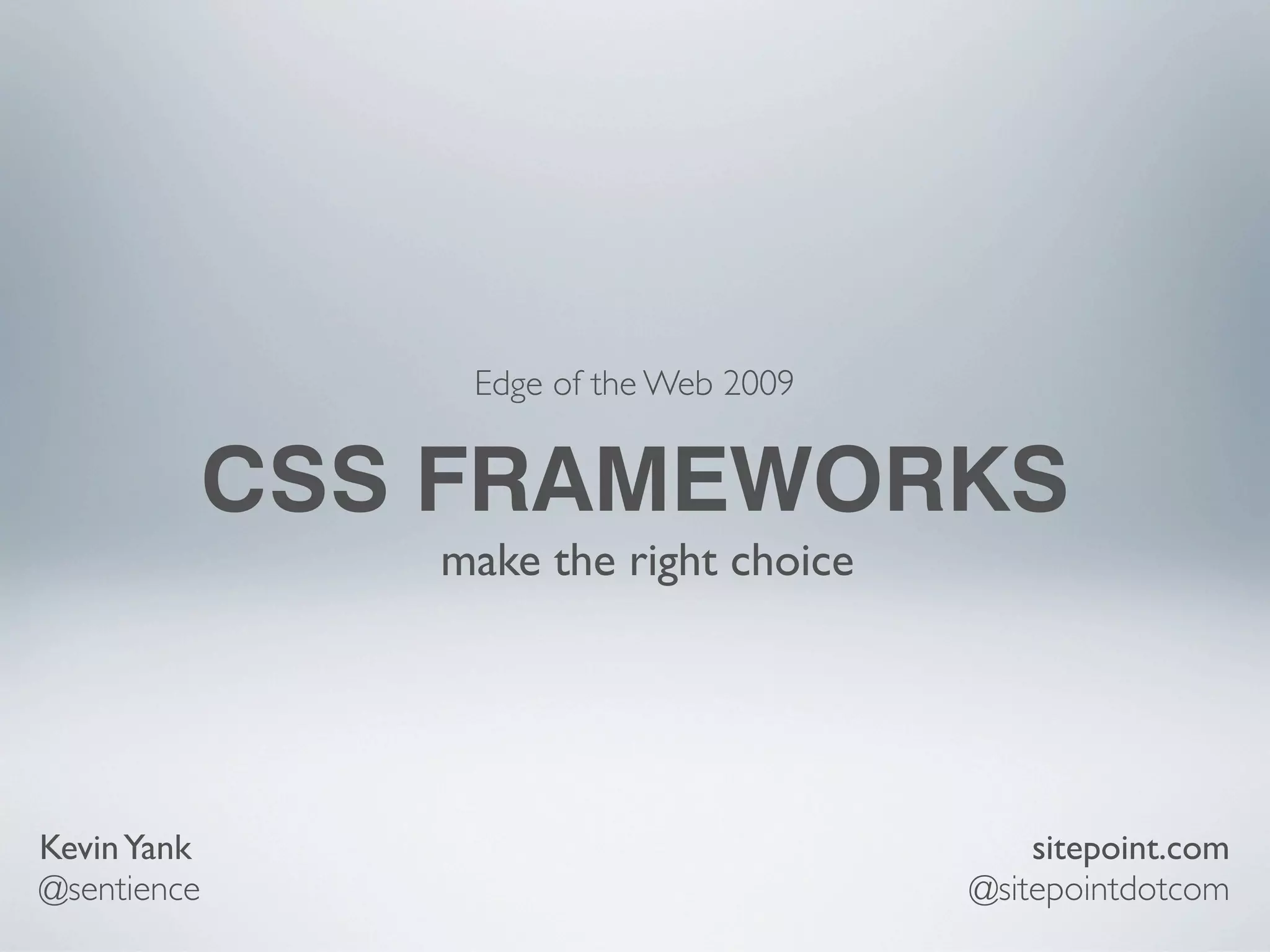 CSS Frameworks: Make the Right Choice (EOTW09) | PDF
