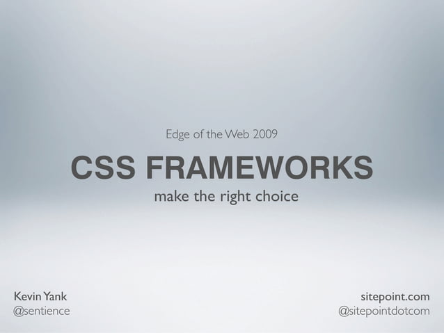 CSS Frameworks: Make the Right Choice (EOTW09) | PDF