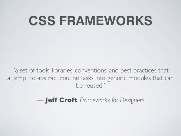 CSS Frameworks: Make the Right Choice (EOTW09) | PDF