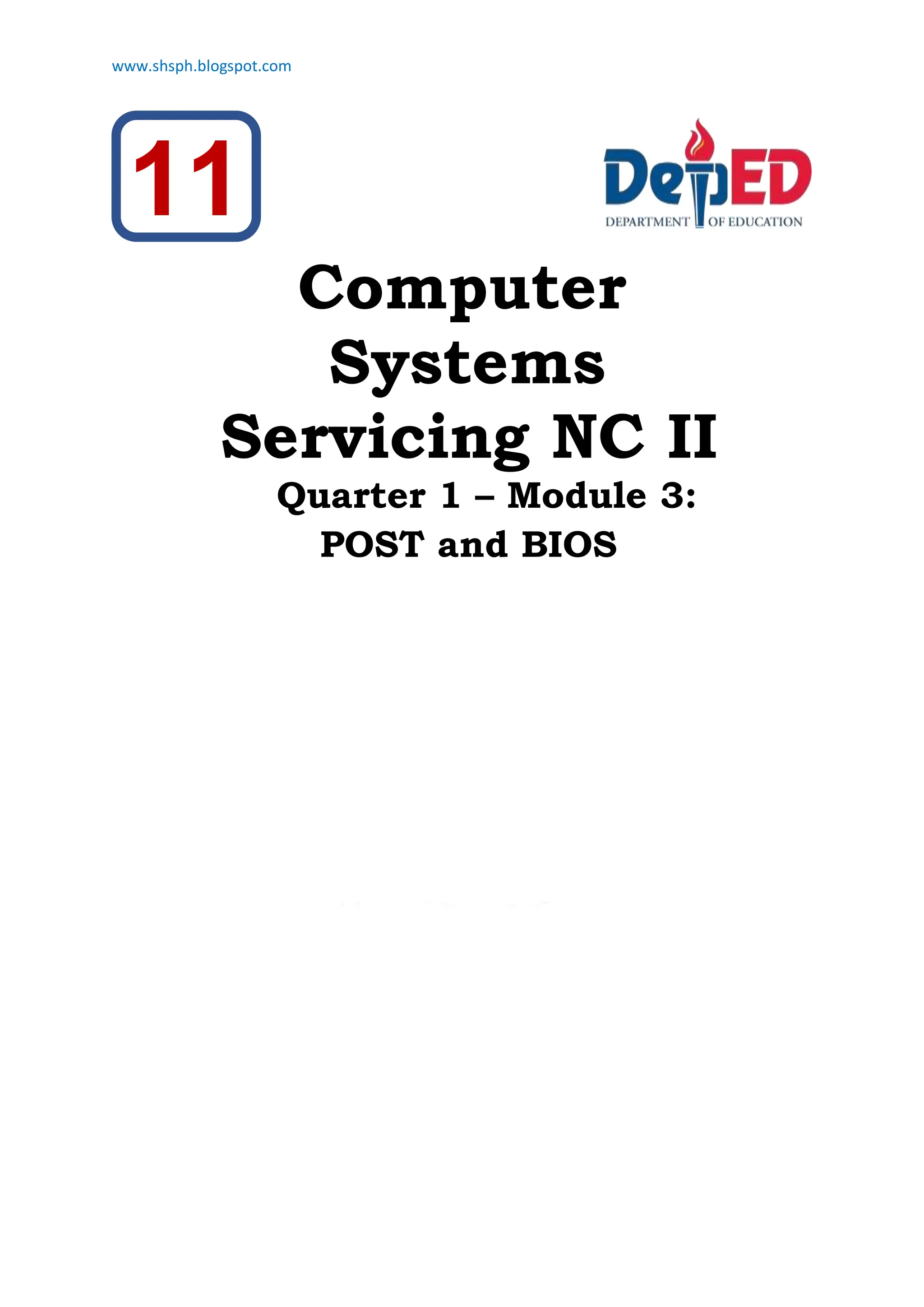 Technology and Livelihood Education: Computer System Servicing Grade 11 Module 3 Quarter 1.pdf