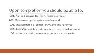 MAINTAIN AND REPAIR OF COMPUTER SYSTEM PART 1 | PPTX