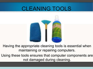 Cleaning Tools In Computer And Their Uses