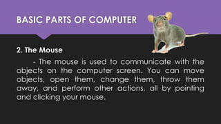 CSS Quarter 1 LESSON 2 - BASIC PARTS OF COMPUTER. | PPTX