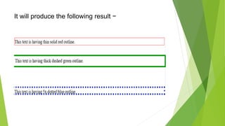 Css outlines | PPTX | Technology & Computing