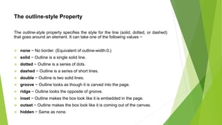 Css outlines | PPTX | Technology & Computing
