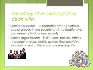 Sociology of Knowledge | PPT