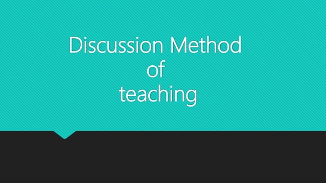 Discussion Method of teaching | PPT
