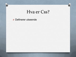 Css powerpoint | PPTX