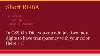 CSS preprocessors for designers (CSS-On-Diet) | PPT