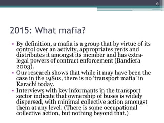 Mafia Domination or Victims of Neo-Liberalization? Woes of Karachi's ...