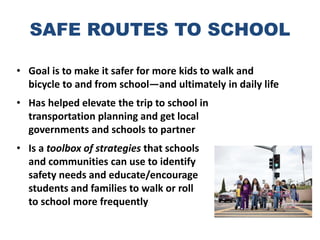 Complete Streets & Safe Routes to School | PPTX
