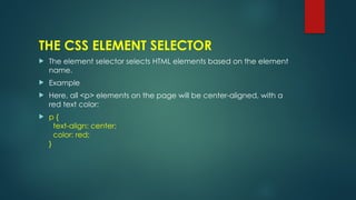 CSS selectors and their types and their examples in css.pptx
