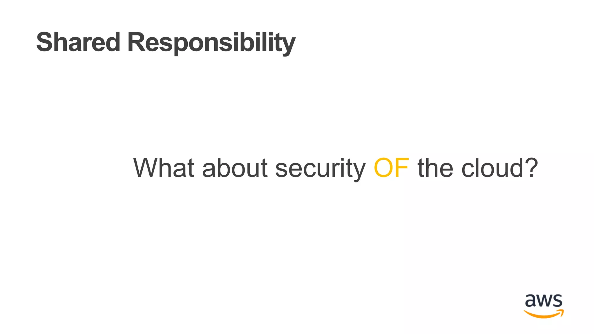 The AWS Shared Responsibility Model in Practice | PDF