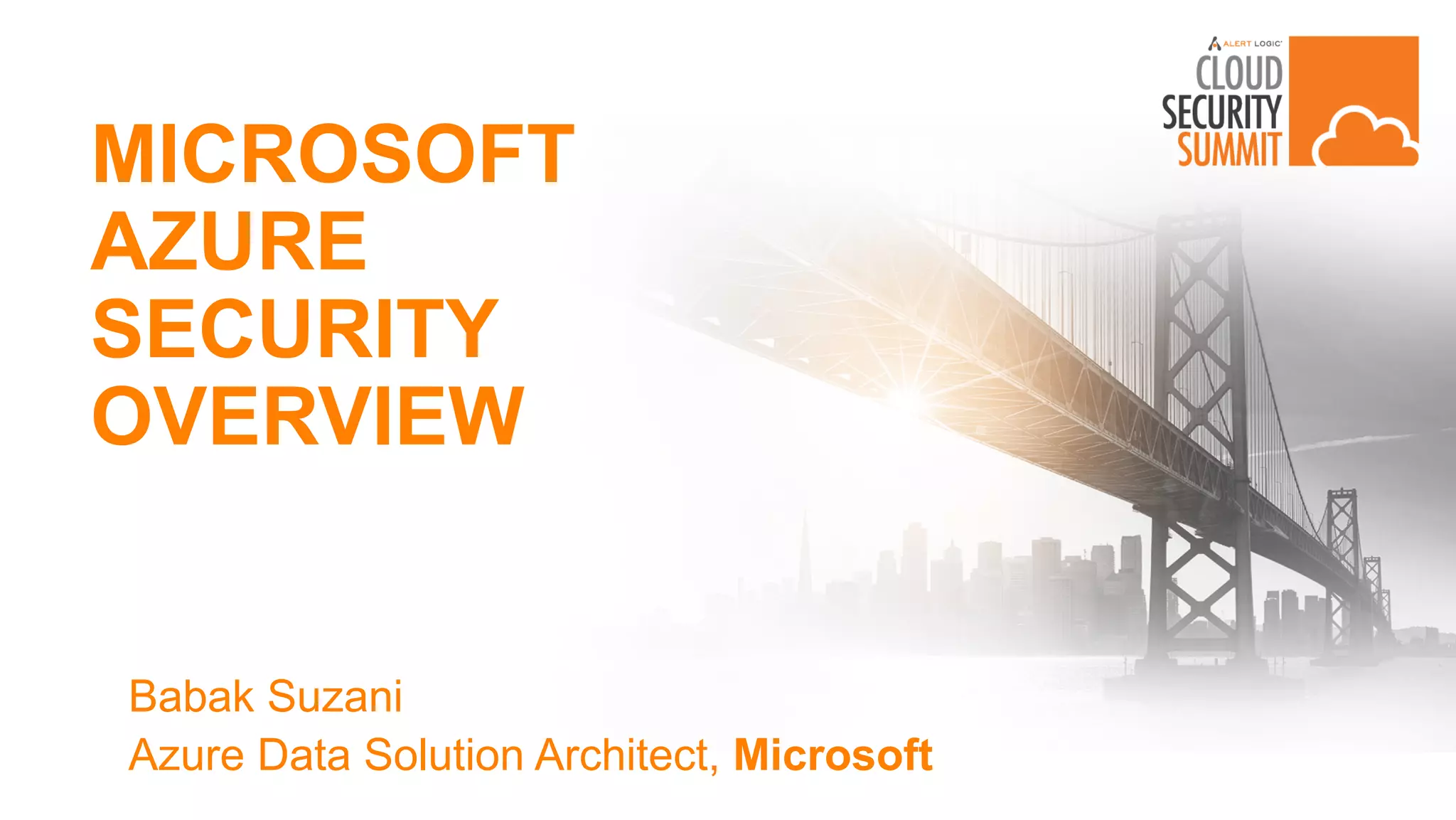 Css sf azure_8-9-17-microsoft_azure_security_overview_babak suzani_msft ...