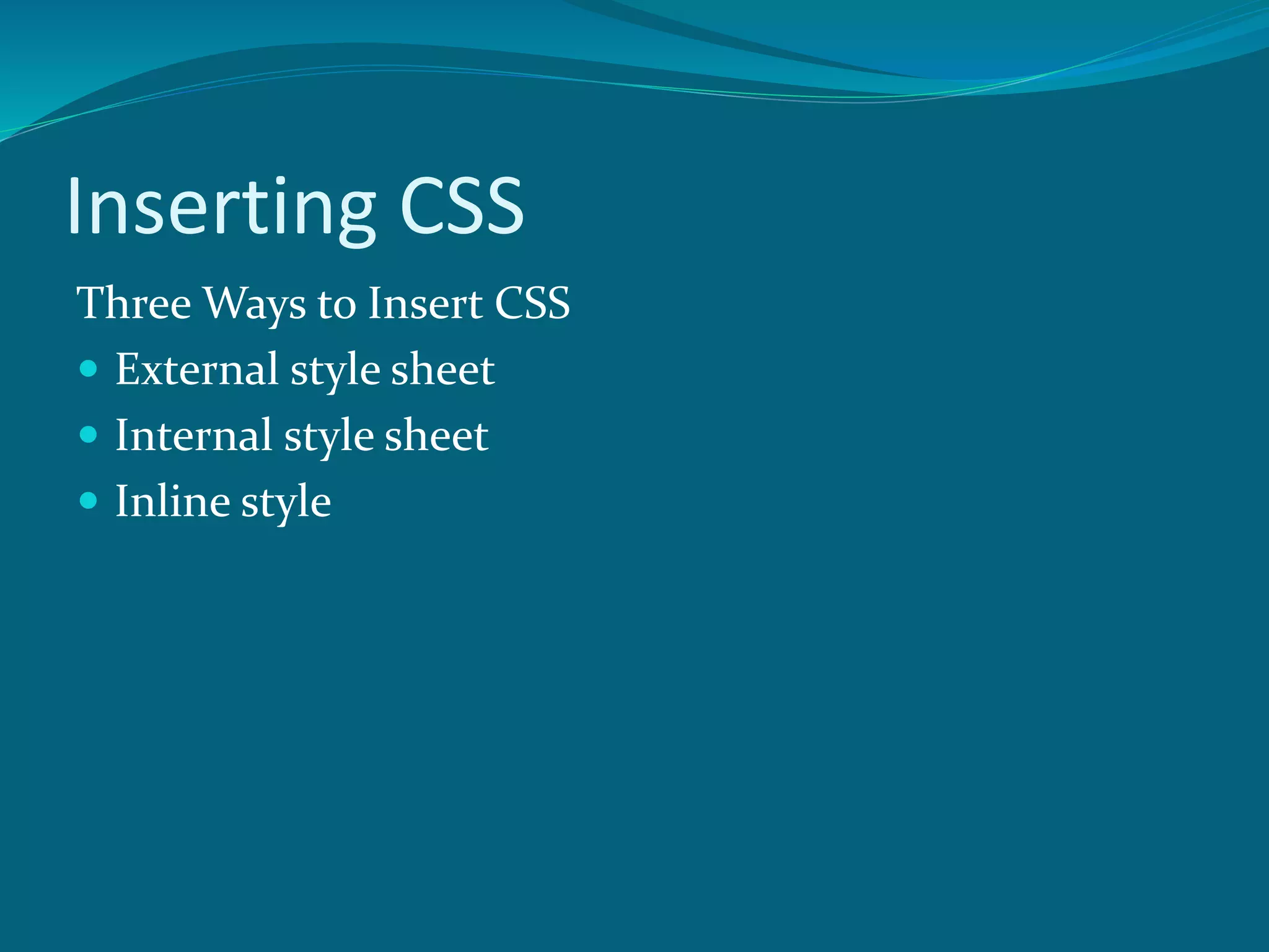 CSS Cascade Style Sheet | PPT