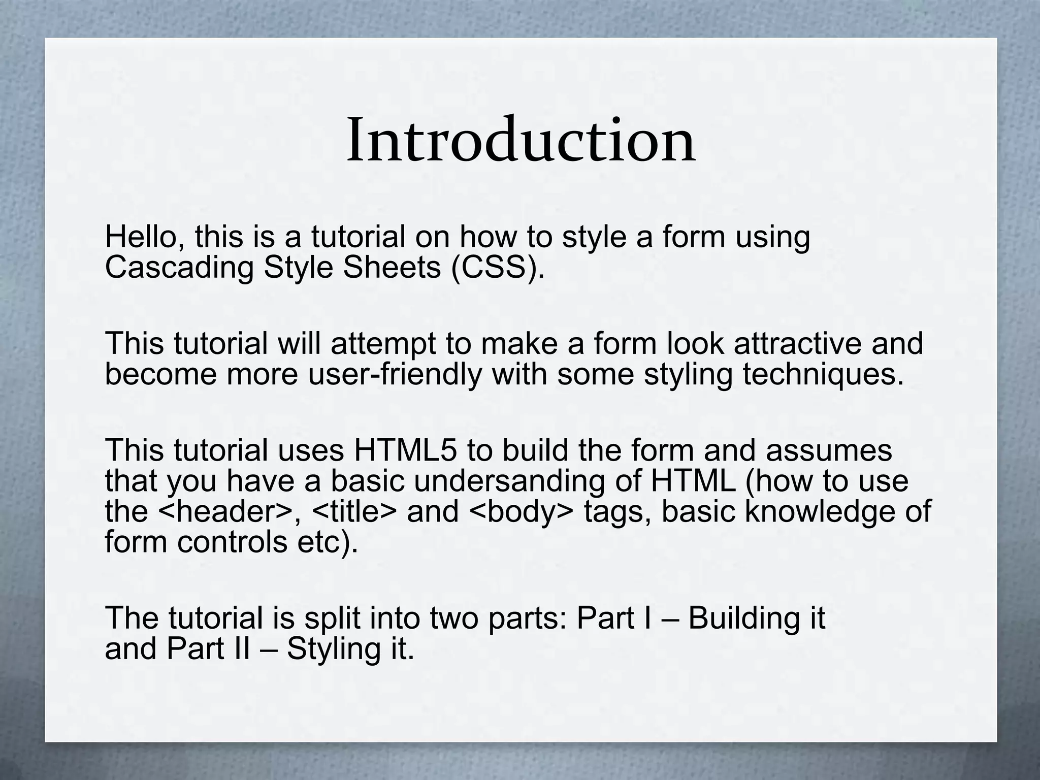 Building and styling forms | PPTX