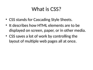 CSS_Tutorial beginners friendly and the base cores of css | PPT