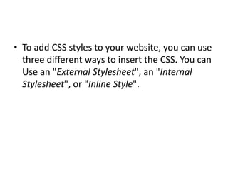 Css types internal, external and inline (1) | PPT