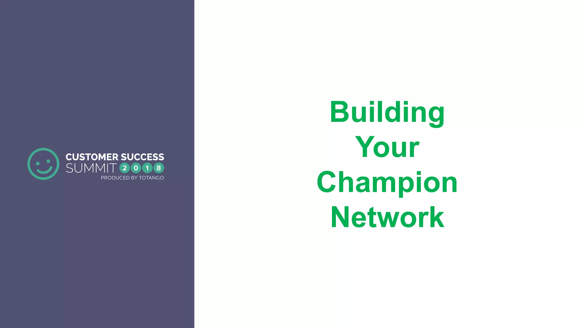 Building your Champion Network | PPT