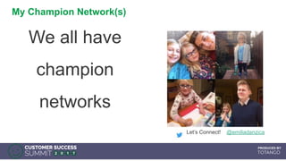Building your Champion Network | PPT