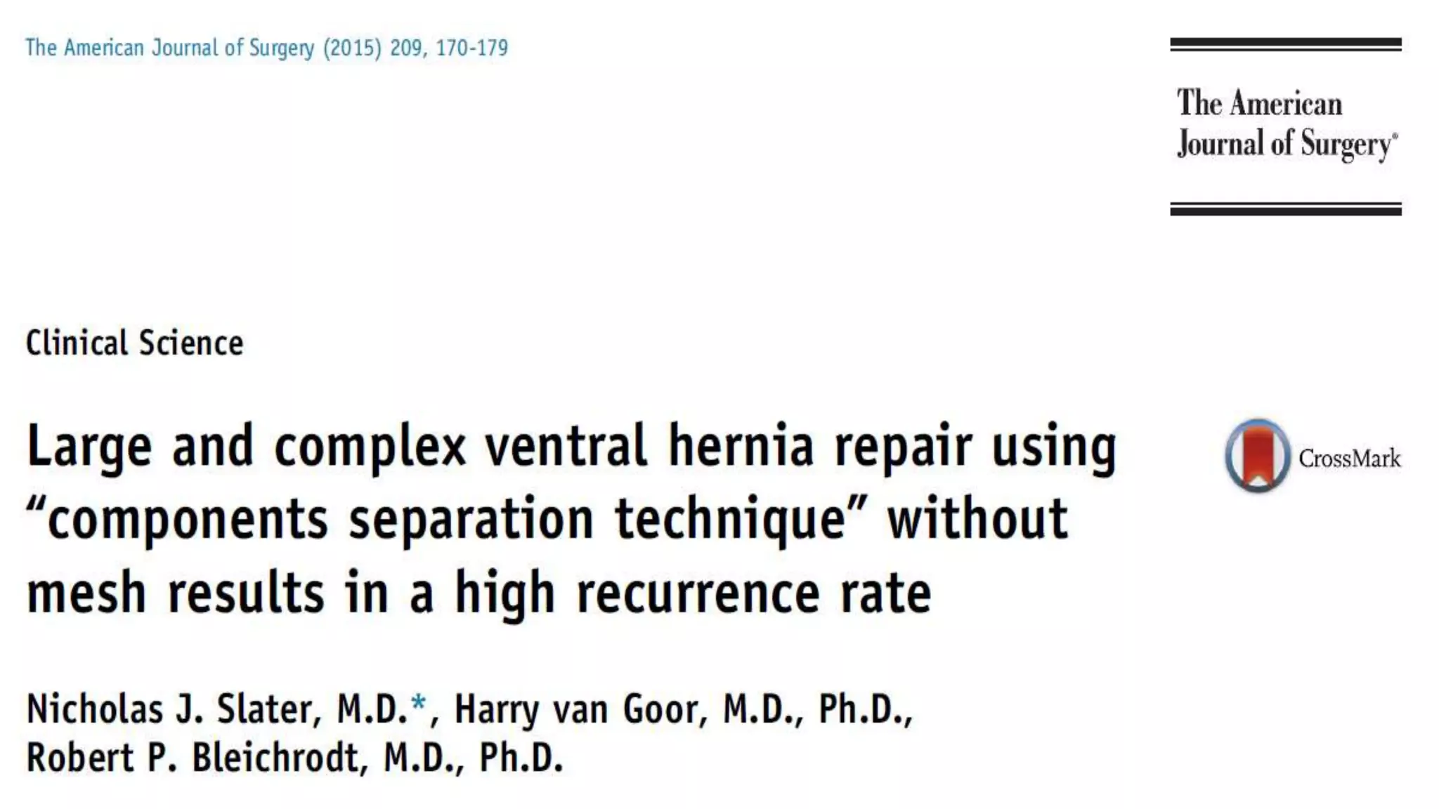 Component seperation technique for the repair of very large ventral hernias | PPTX