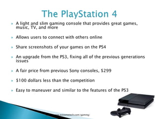 Gaming Consoles | PPT