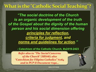 Catholic Social Teachings (ab galgo2008) | PDF