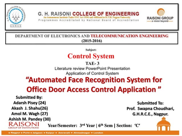 Automated Face Recognition System For Office Door Access Control Application Pptx