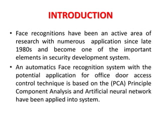 Automated Face Recognition System for Office Door Access Control ...