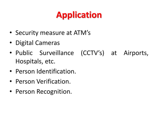 Automated Face Recognition System For Office Door Access Control Application Pptx