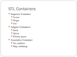C++ STL standard template librairy in OOPs.ppt