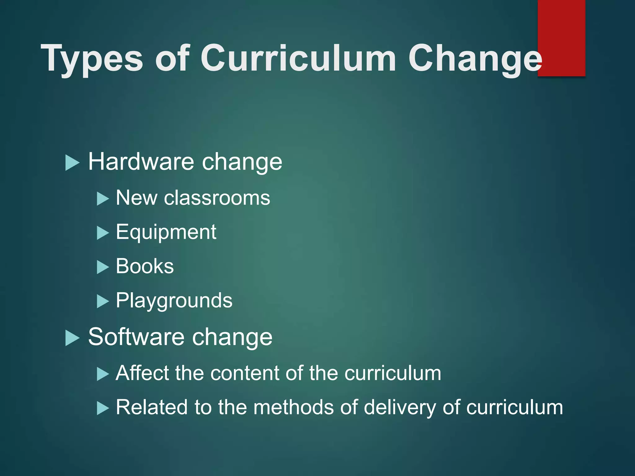 Curriculum Change and Innovation | PPTX