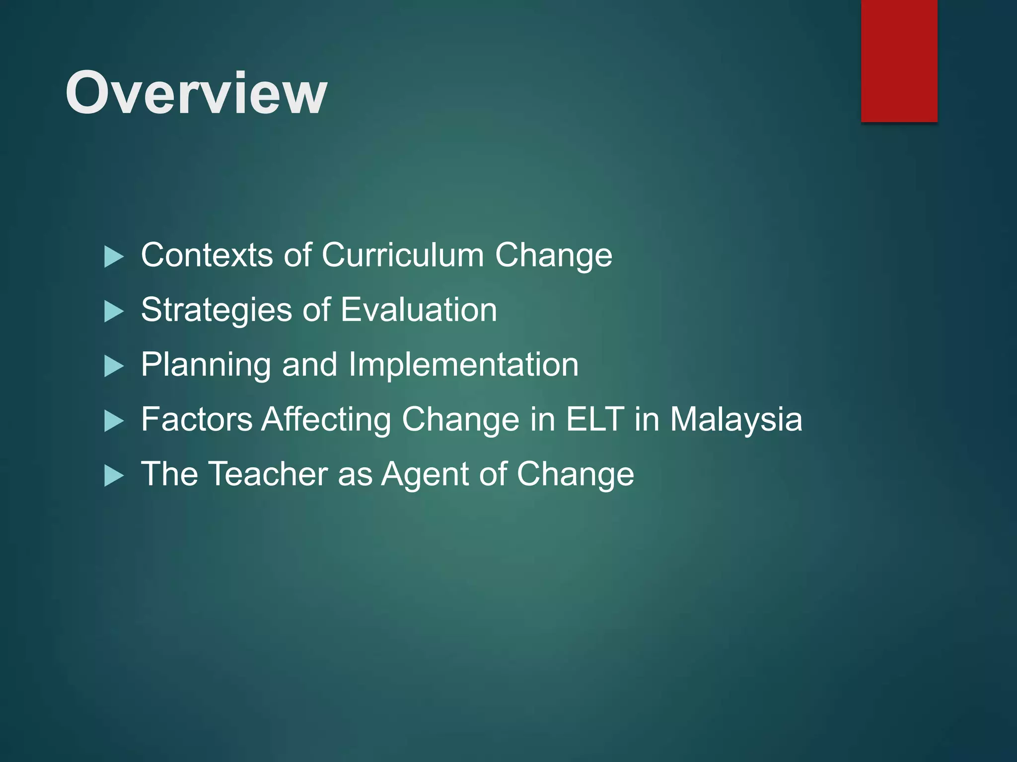 Curriculum Change and Innovation | PPTX