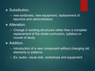 Curriculum Change and Innovation | PPTX