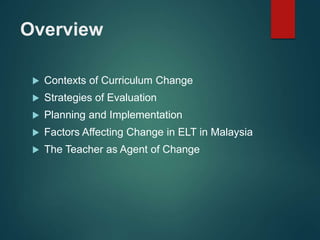 Curriculum Change and Innovation | PPTX