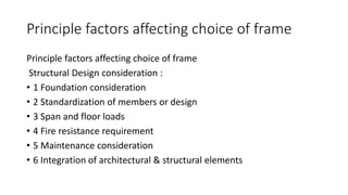 Construction Techniques Of framed Industrial Building by Shabaz Khan | PPT