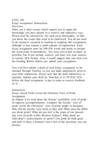 CSTU 101Essay Assignment InstructionsOverviewThere are 2 sho | DOCX