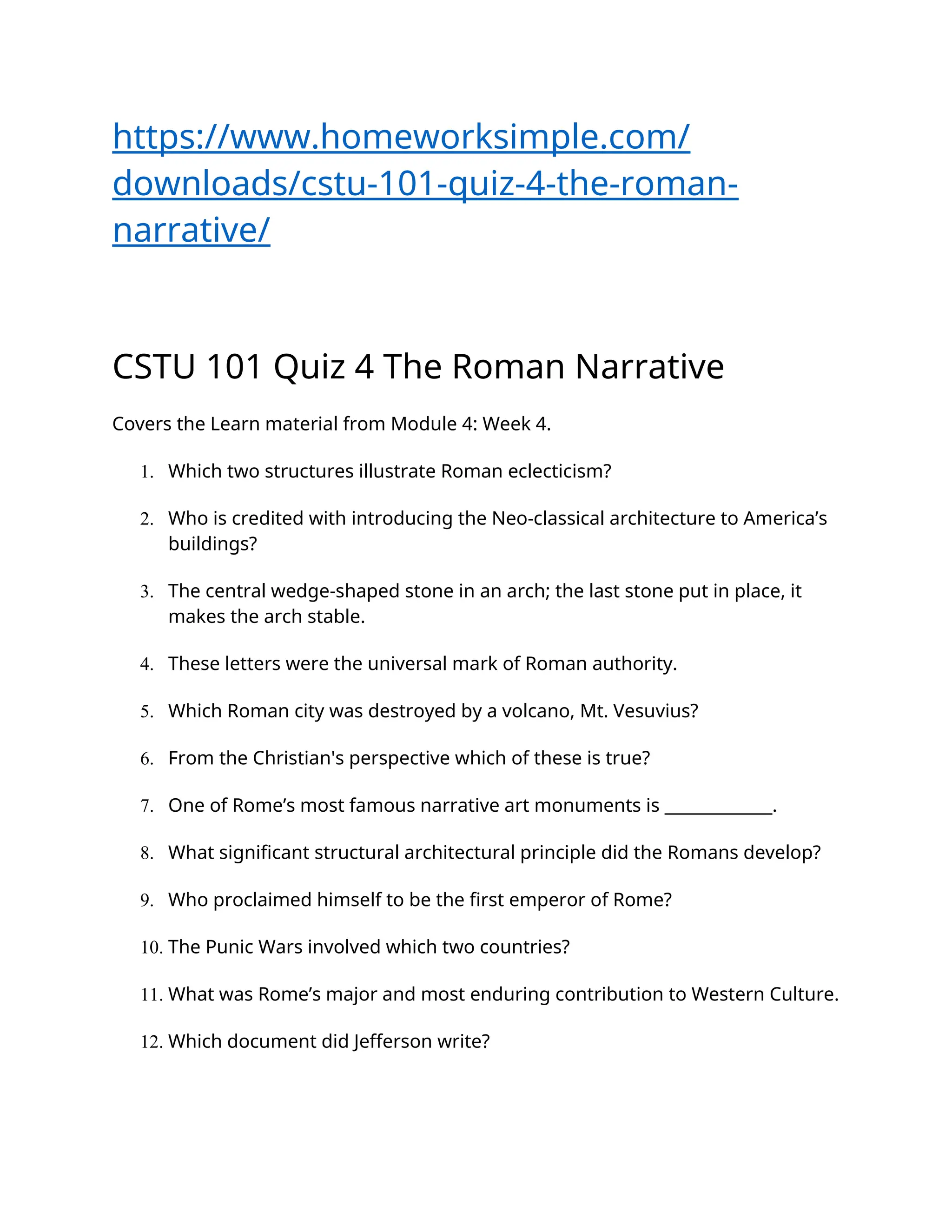 CSTU 101 Quiz 4 The Roman Narrative Homeworksimple Liberty.docx