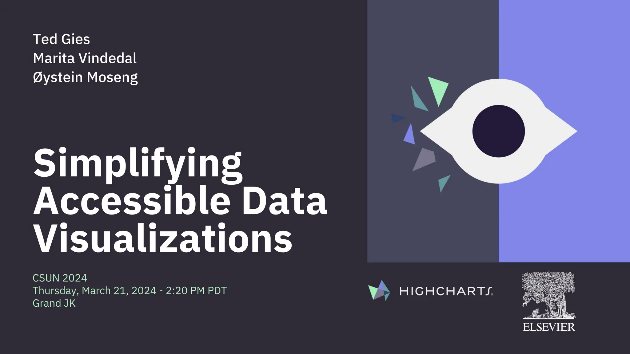 CSUN 2024 Simplifying Accessible Data Visualizations - 5 April 2024.pptx