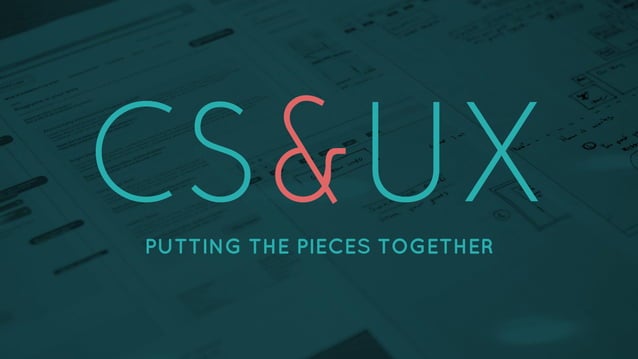 CS & UX: Putting the pieces together | PDF