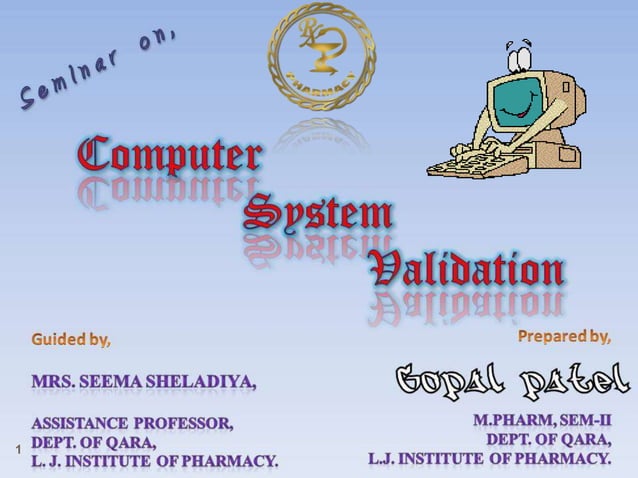 computer system validation | PPTX | Operating Systems | Computer ...